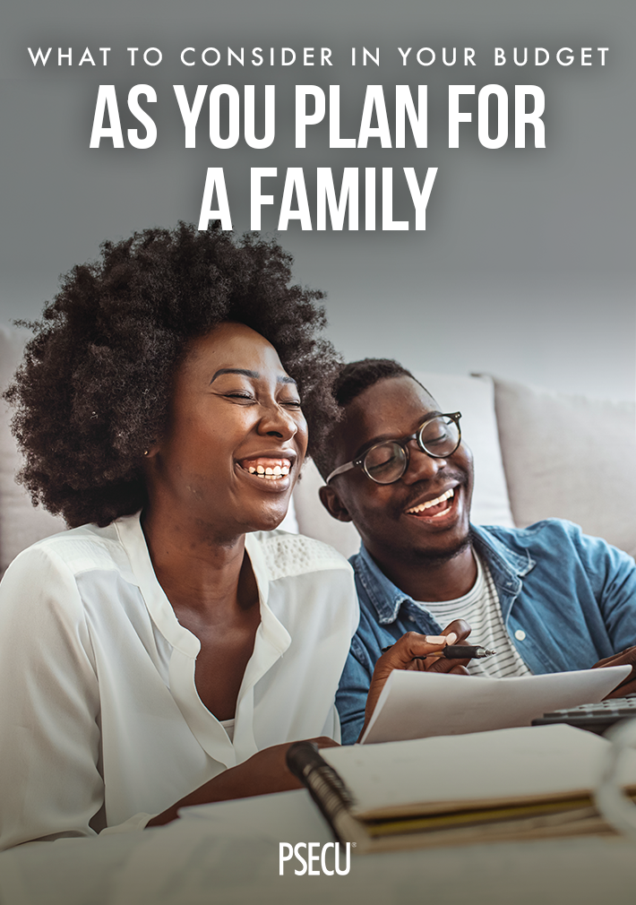 What to Consider in Your Budget as You Plan for a Family